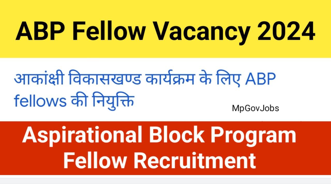 ABP Fellow Vacancy 2024 Scoring Criteria and Registration Process ...